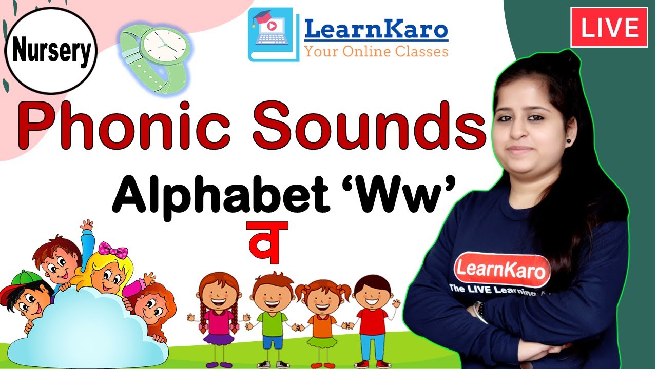Phonic Sounds of Alphabet Ww | Small alphabets for Nursery kids ...