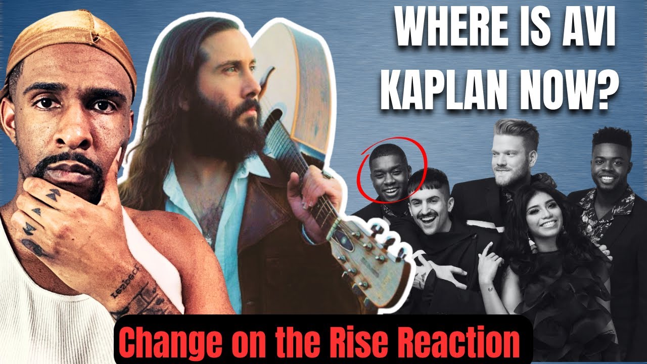 Rap Fan Reacts: Change On The Rise by Avi Kaplan - M/V Reaction # ...