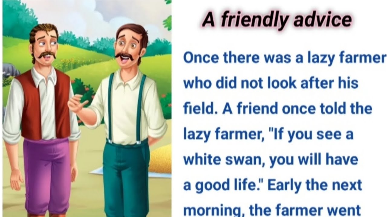 A friendly advice।। improve and grow English through english story ...
