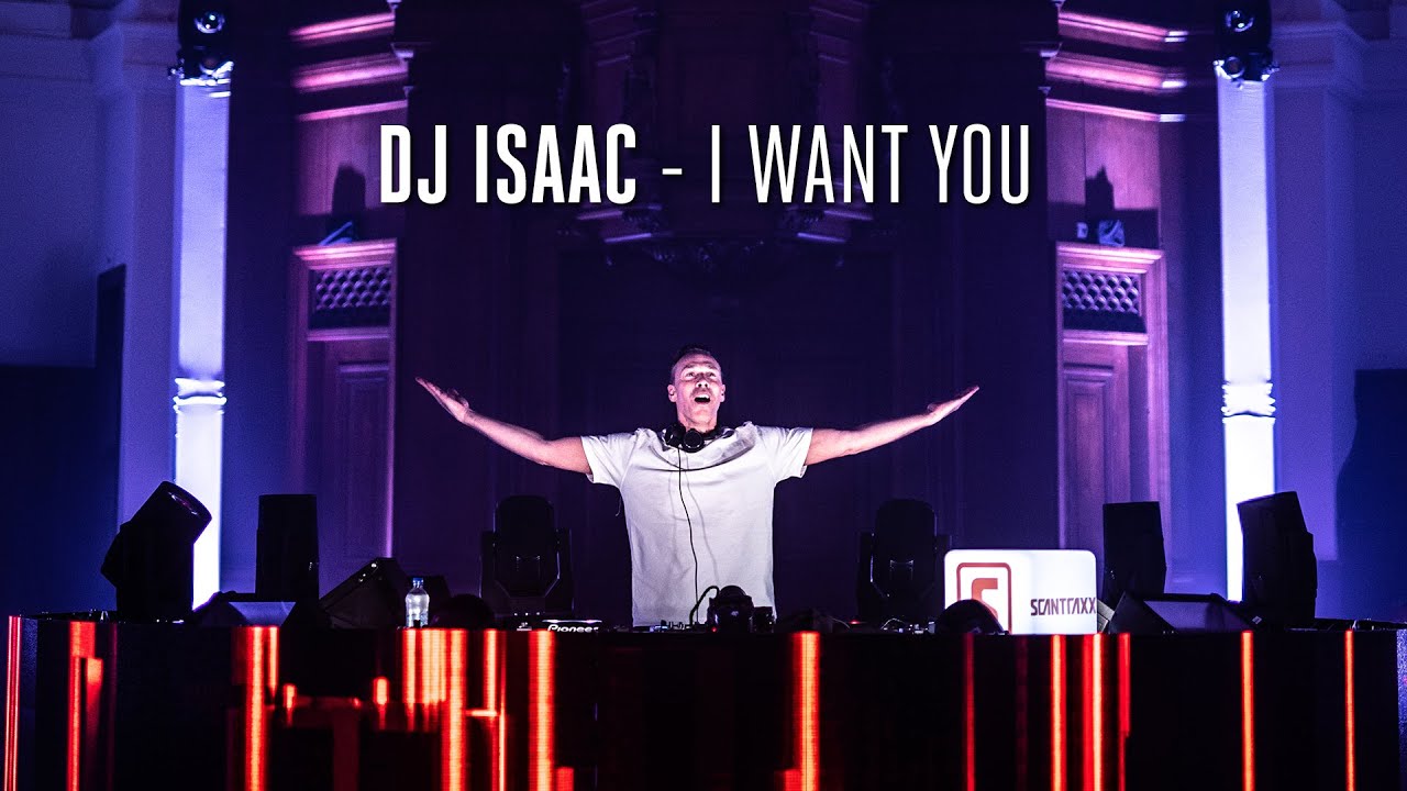 DJ Isaac - I Want You (Live Recording) - YouTube