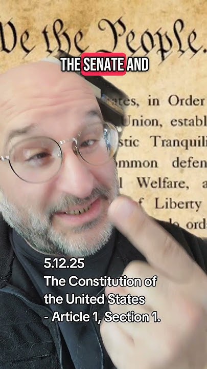 Constitution Breakdown - Article 1, Section 1, Legislative Branch ...