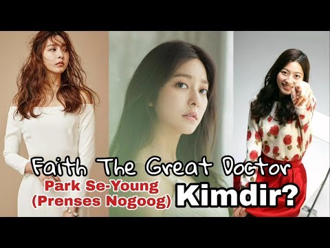 Park Se-Young Kimdir?(Faith/Prenses Nogoog)