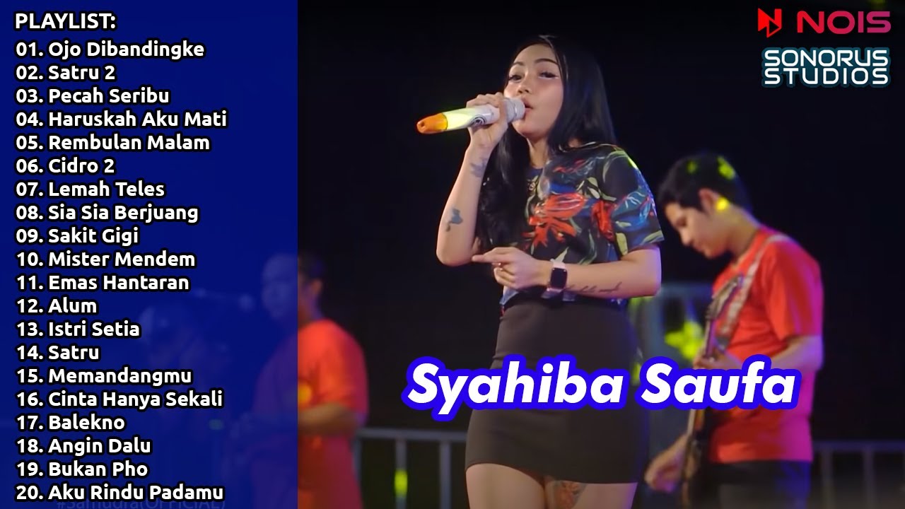 Syahiba Saufa - Ojo Dibandingke | Full Album Terbaru 2022 - YouTube