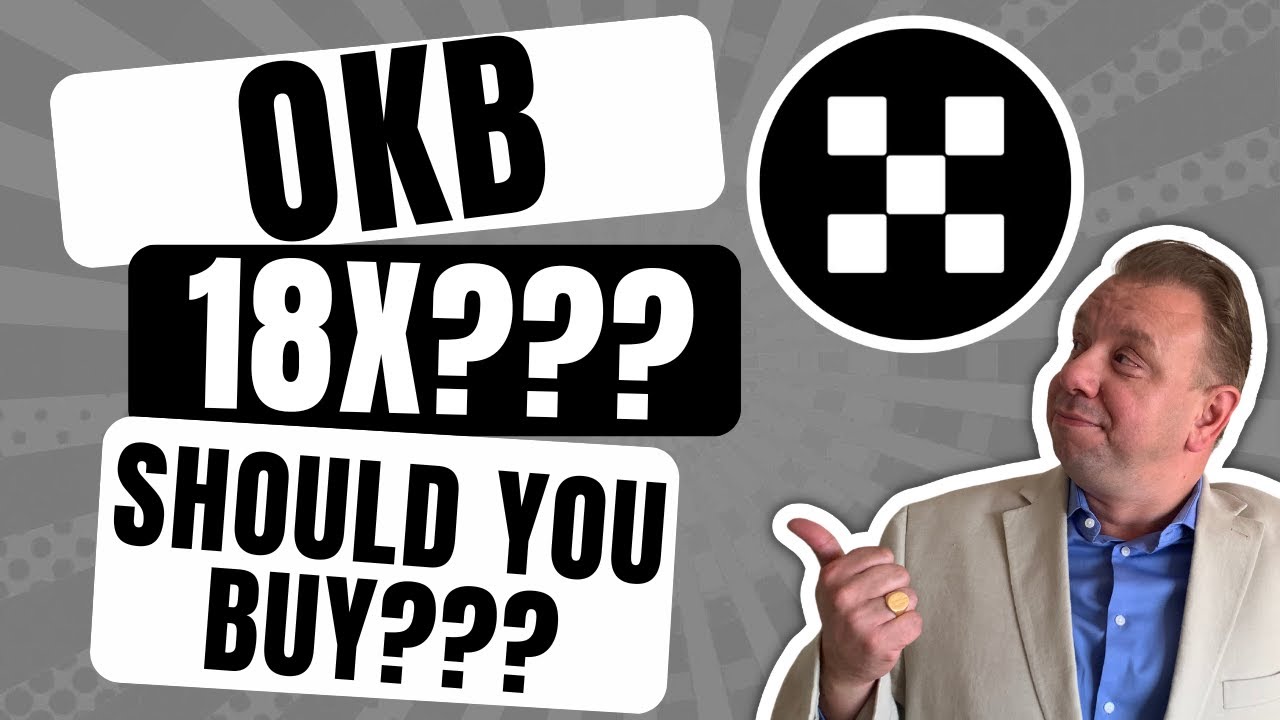 OKB (OKB): Truth Revealed!!! | Is OKB The Next 18x Coin??? | OKB News ...