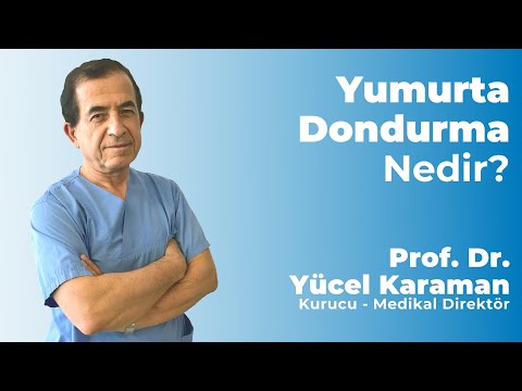 Yumurta Dondurma (Prof. Dr. Yücel Karaman)