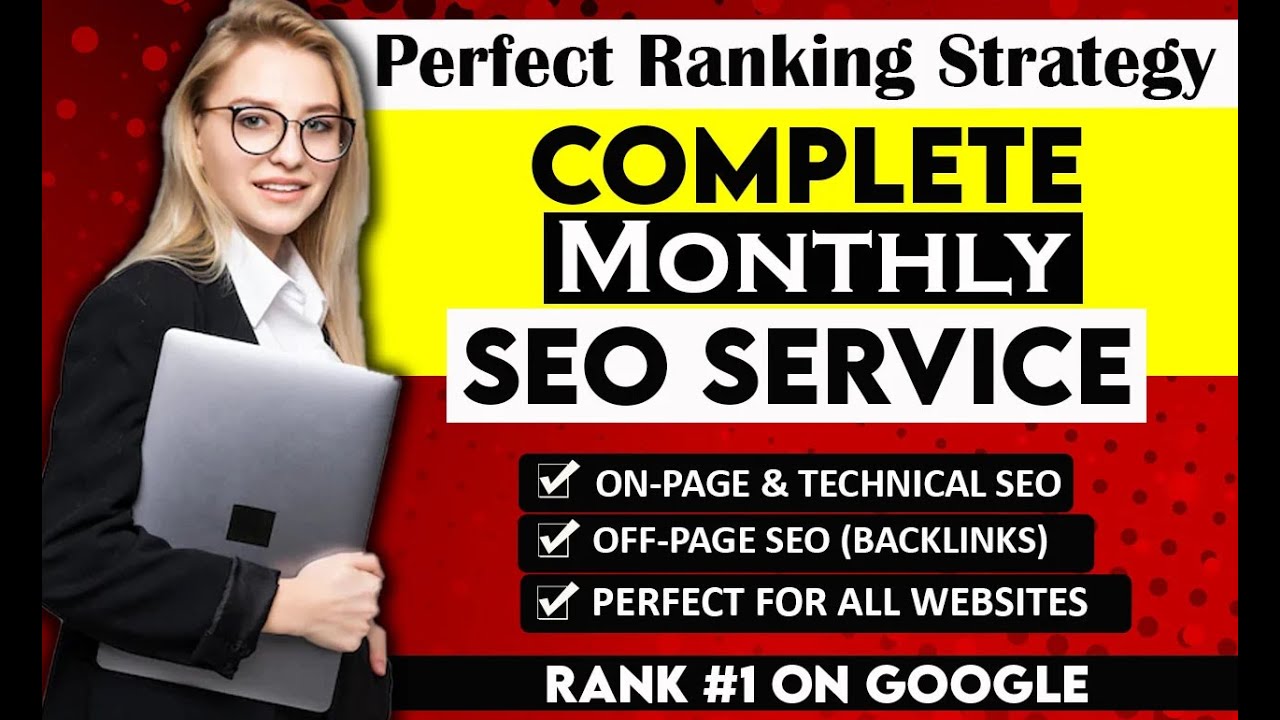 Complete monthly SEO service - The Perfect Ranking Strategy - YouTube