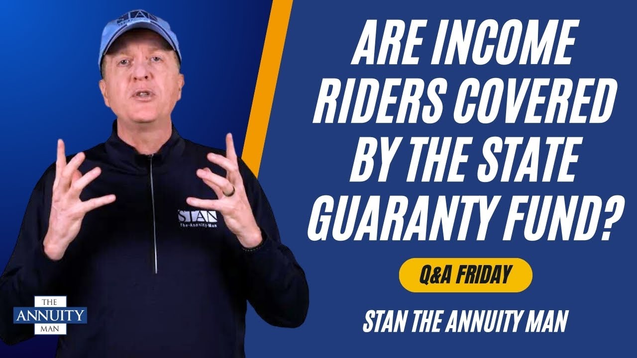 Are Income Riders Covered by the State Guaranty Fund? - YouTube
