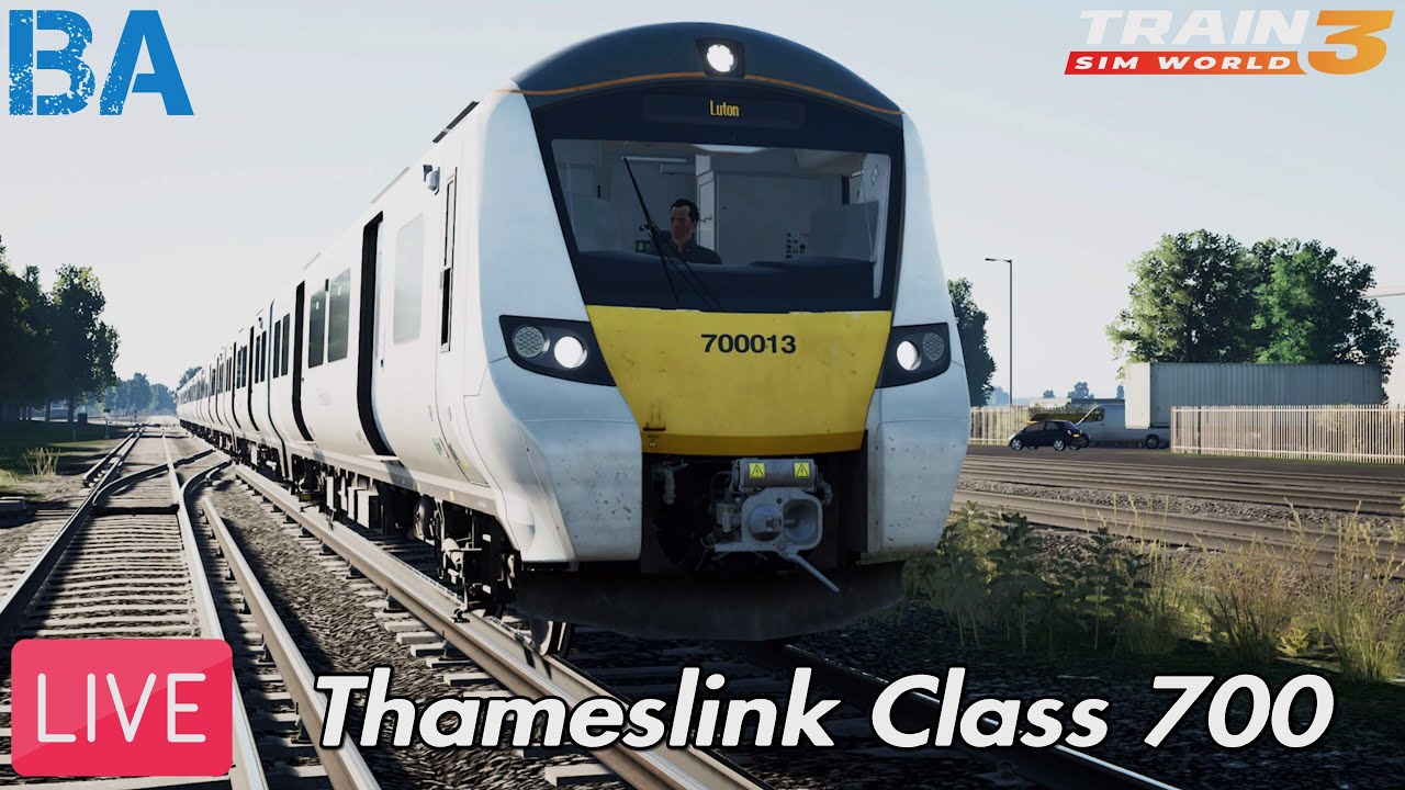 Thameslink Class 700 LIVE - Train Sim World 3 (15/07/23) - YouTube
