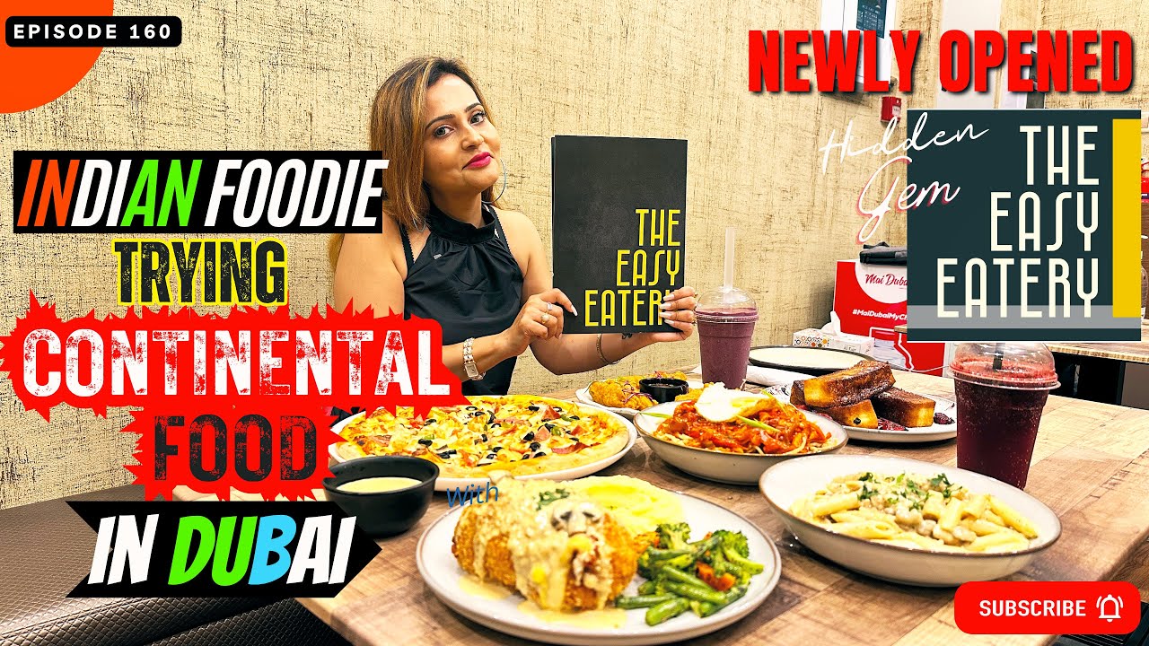Indian foodie's reaction on Continental food at The Easy Eatery ...