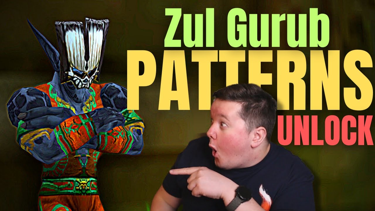 How to Unlock Ancient Patterns from Zul'Gurub - YouTube