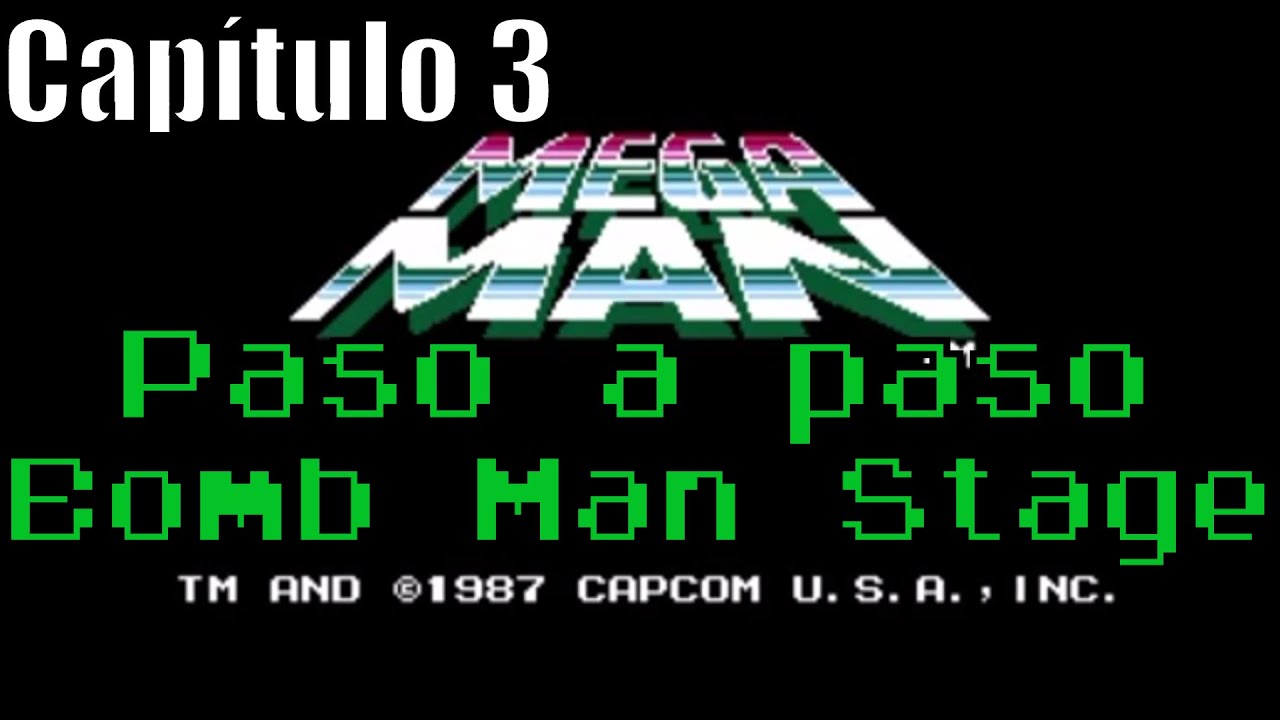 Mega Man 1 (NES) - Bomb Man Stage - Análisis paso a paso, Cap. 3 (Guía ...