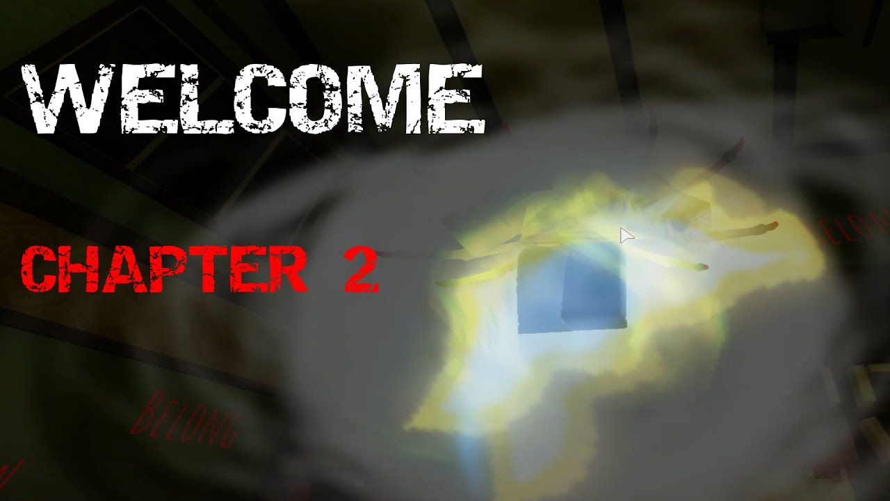 Welcome Chapter 2 ( Full GamePlay ) - YouTube