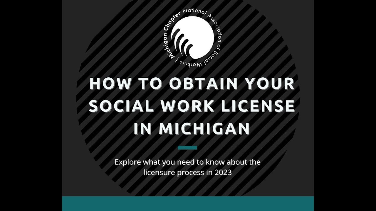 How To Get Your Social Work License In Michigan - Youtube