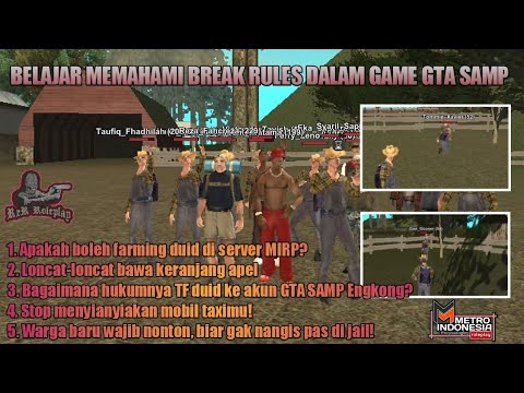 Belajar Memahami Semua Break Rules Di Game GTA SAMP Server MIRP (MF, MM ...