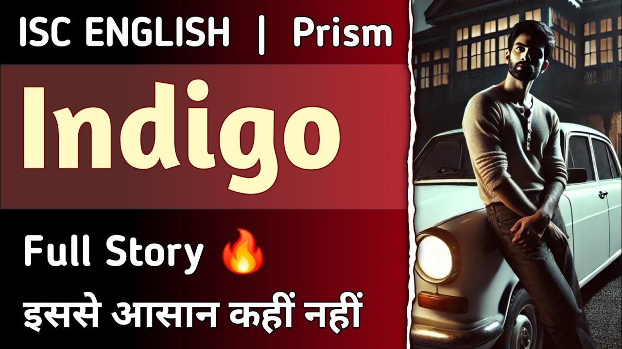 Indigo by Satyajit Ray - Animated Full Story | ISC English (Prism ...