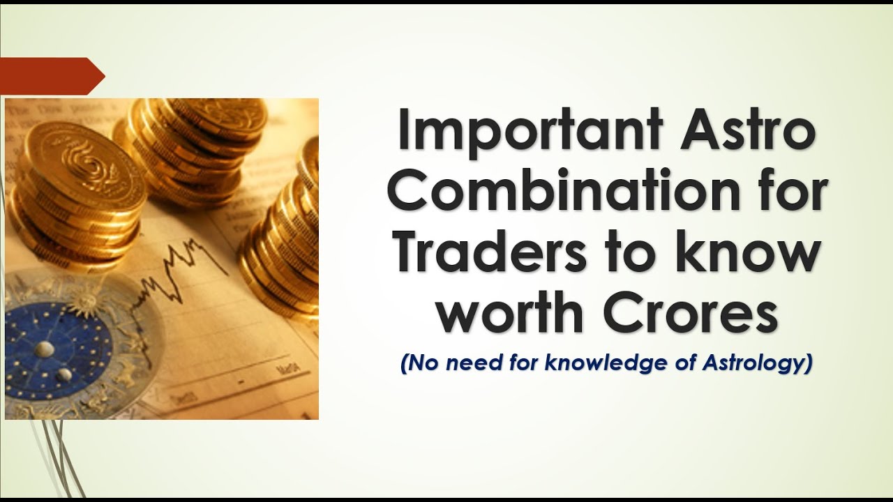 IMPORTANT SIMPLE ASTRO COMBINATION TO KNOW FOR TRADERS (NO NEED TO ...