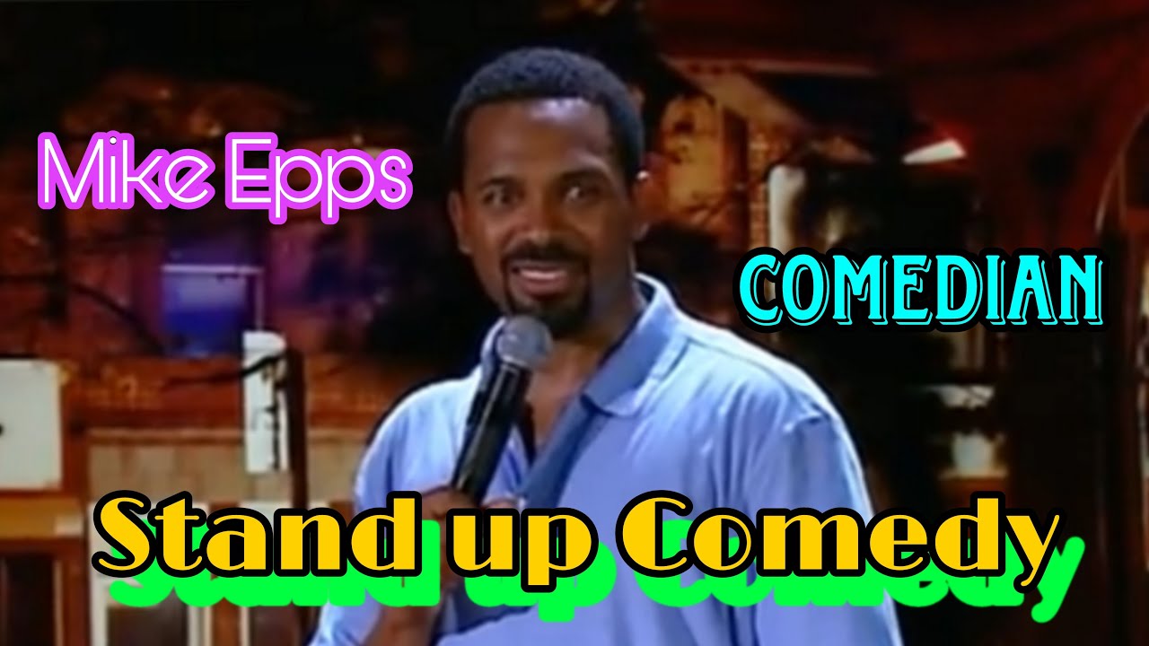 Mike Epps : Comedian/stand up comedy/funny videos/epps compilation ...