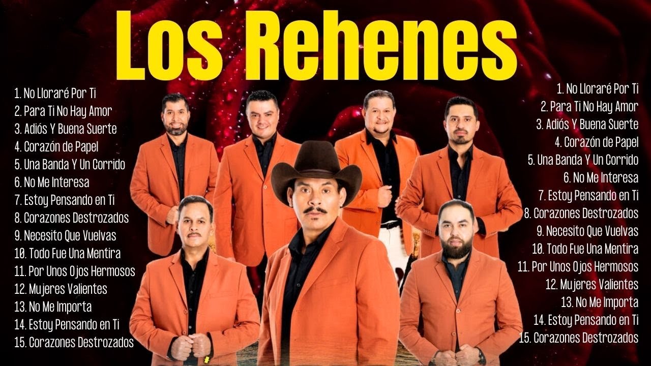 Los Rehenes Mix Exitos 2024~ Mix de Canciones Románticas ~ Los Mejores ...