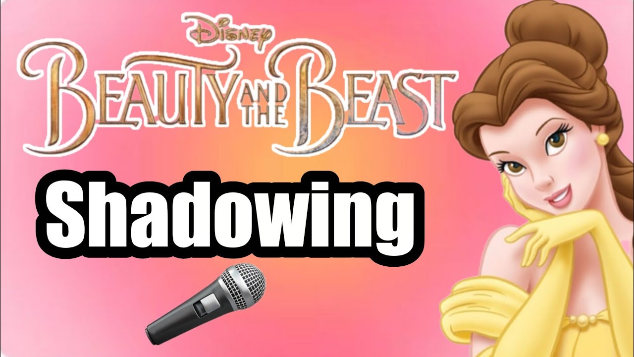 Beauty and the Beast Shadowing | Learn English with Belle 🌹 Disney ...