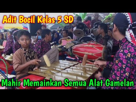 ADIT BOCIL KELAS 5 SD YANG MAHIR MEMAINKAN SEMUA ALAT GAMELAN JAWA ‼️ PENTAS EBEG BANYUMASAN