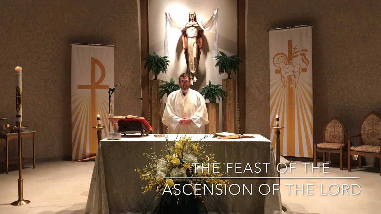 The Feast of the Ascension of The Lord - YouTube