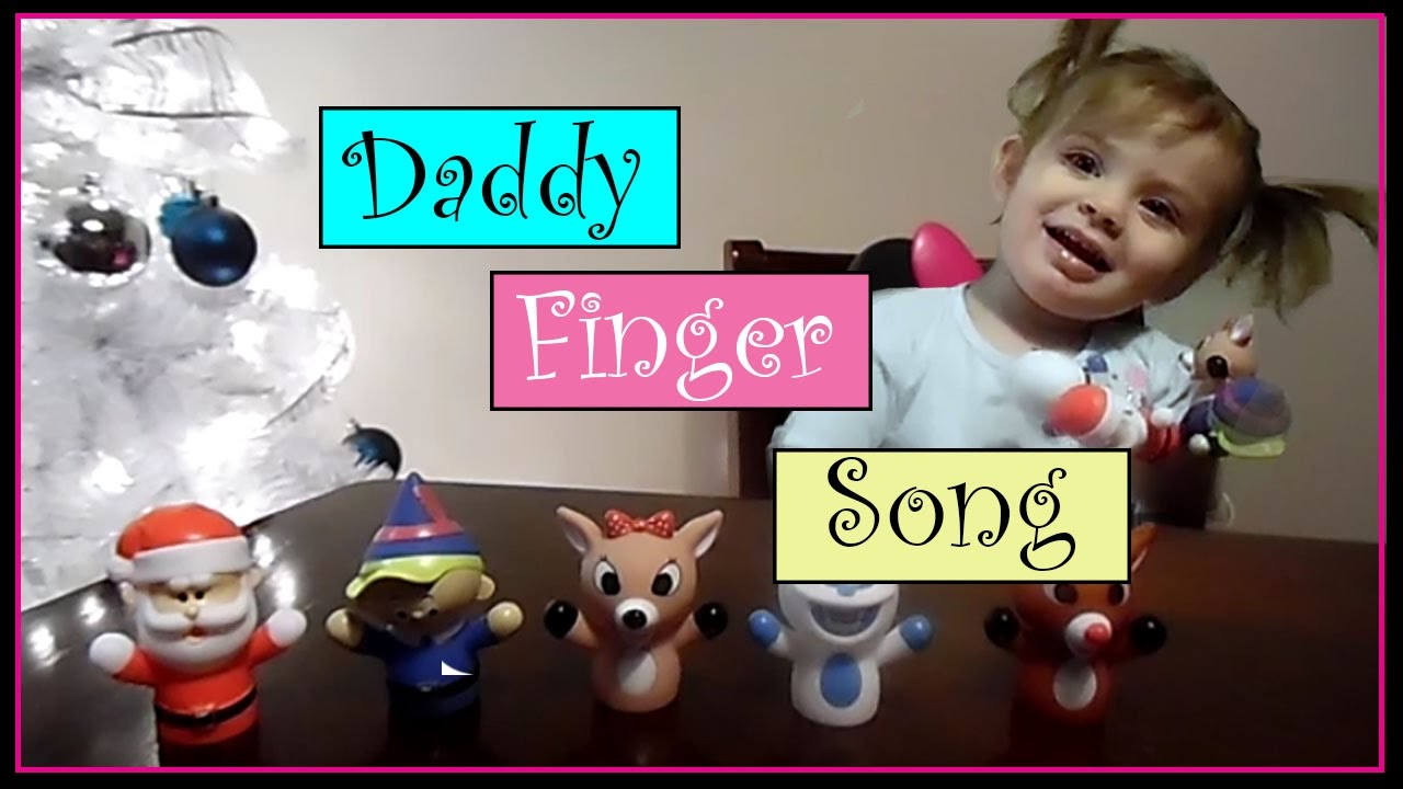 Toddler Finger Puppet Singing Daddy Finger Song and Counting 1 to 5 Fun ...