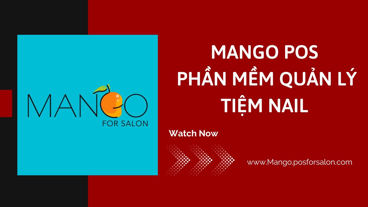 POS Cho Tiệm Nail 💝 Giới Thiệu Mango POS 💝 Phần Mềm Quản Lý Tiệm Nail ...