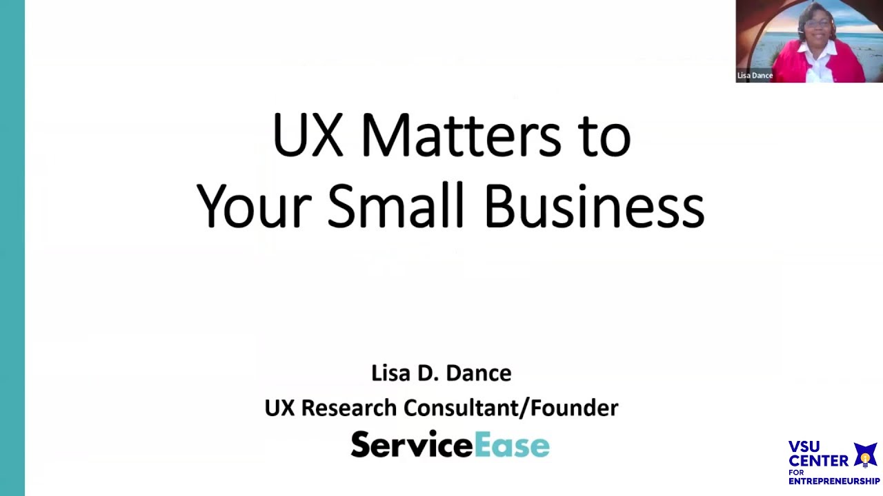 "Why User Experience Matters for Your Small Business" with Lisa Dance ...