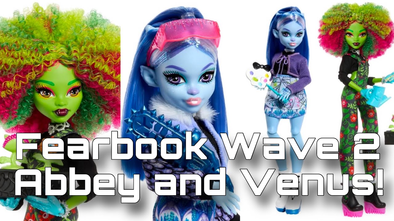 MONSTER HIGH NEWS! Fearbook Wave 2 Abbey and Venus doll stock photos ...