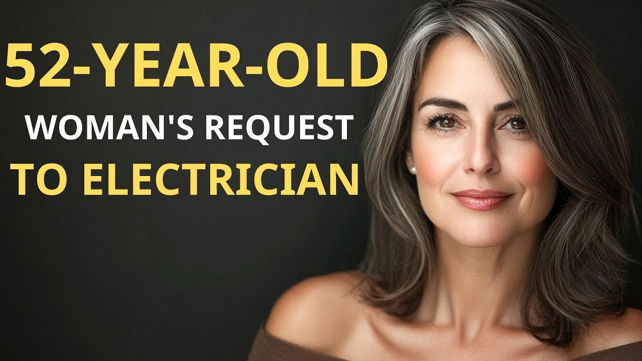 52 Year Old Woman Asked The Electrician To Do THIS - YouTube