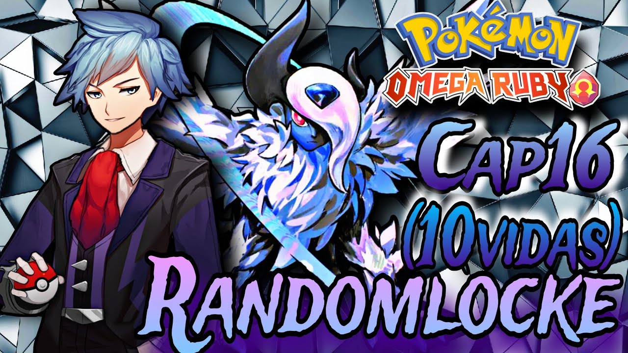 FINAL DE LA SERIE EL CAMPEON MAXIMO POKEMON OMEGA RUBY RANDOMLOCKE ...