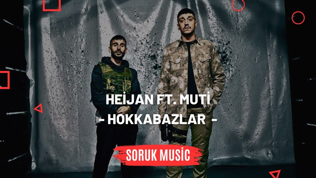 Heijan feat. Muti - Hokkabazlar (Sözleri/Lyrics) - YouTube