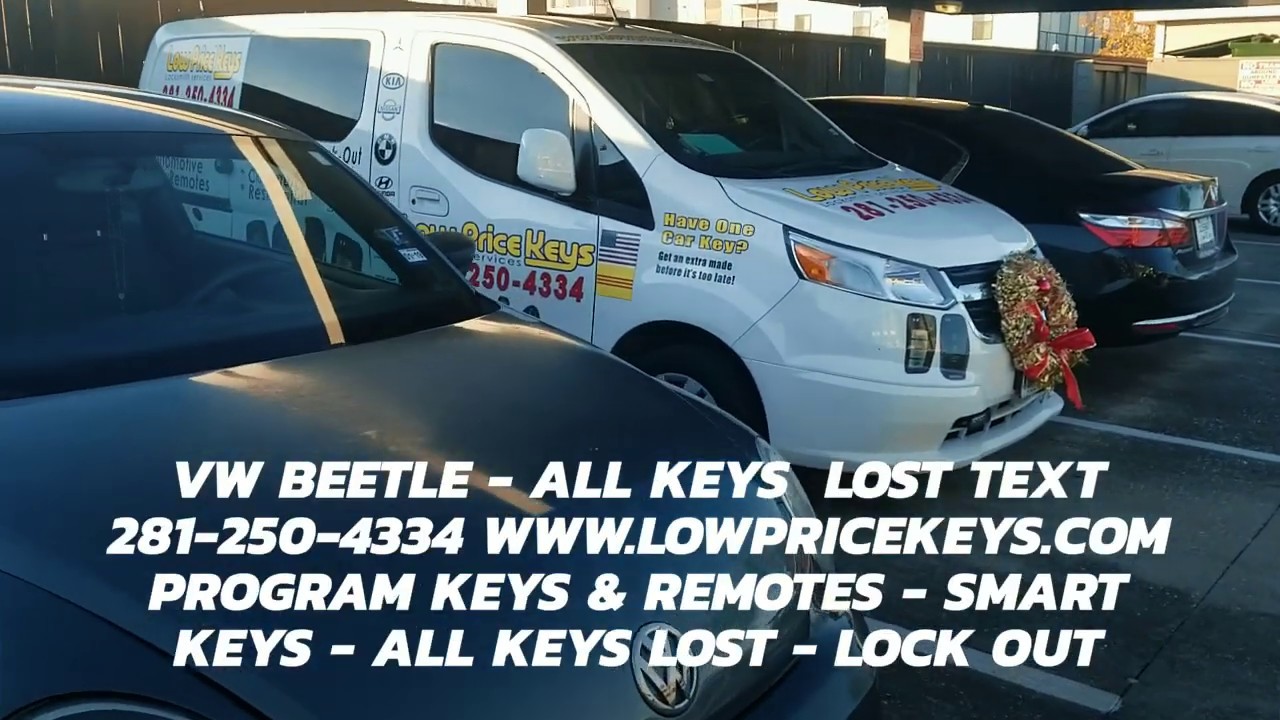 Locksmith Houston Katy Sugar Land - Volkswagen Beetle - All Keys Lost ...