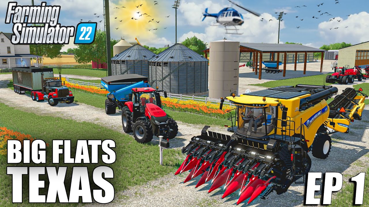 THE ADVENTURE BEGINS | Big Flats Texas | Farming Simulator 22 - Episode ...