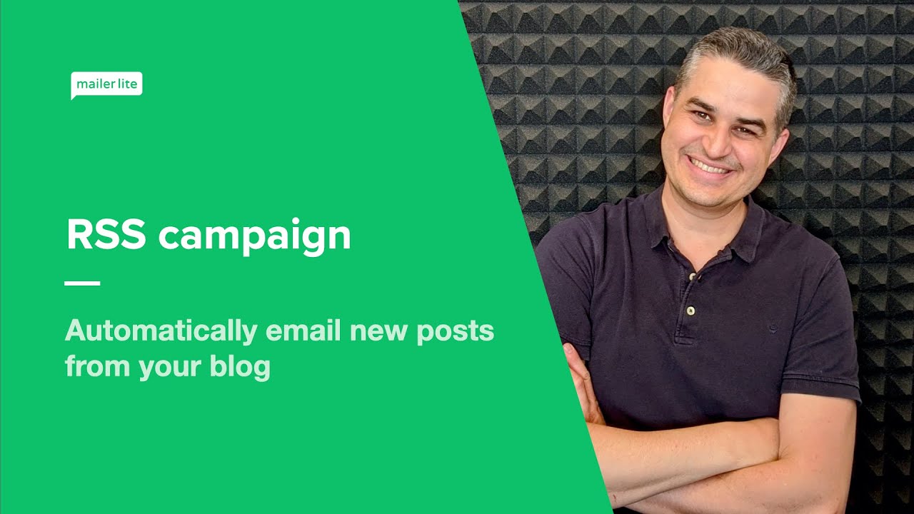 RSS campaign - How to automatically email new posts from your blog ...