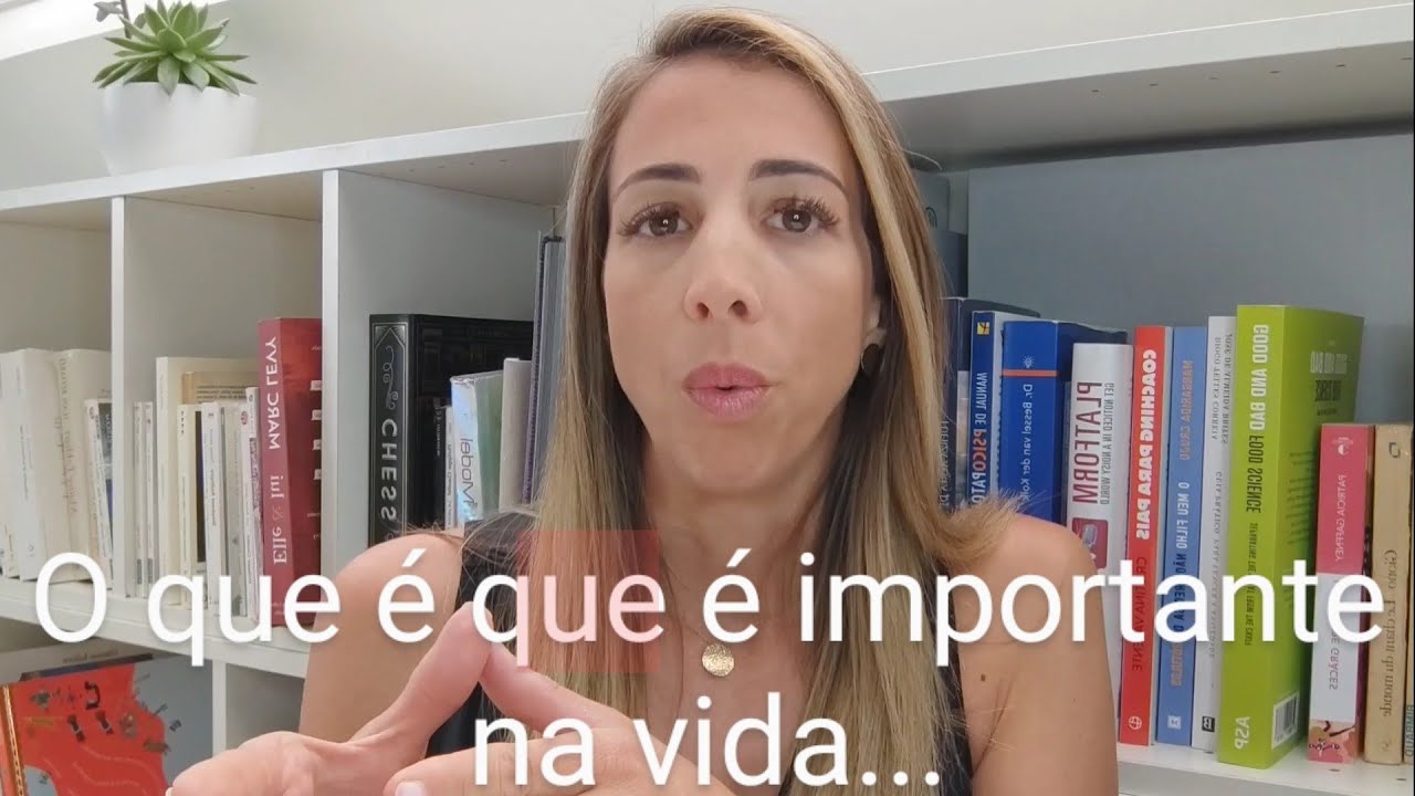 O que é importante na vida... Dra Joana Maria Matos - Psicóloga Clínica ...