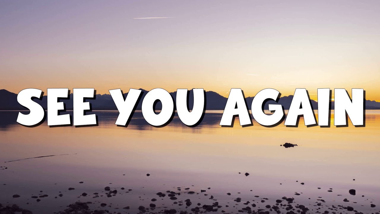 See You Again - Wiz Khalifa (Lyrics) Ft Charlie Puth | Christina Perri ...
