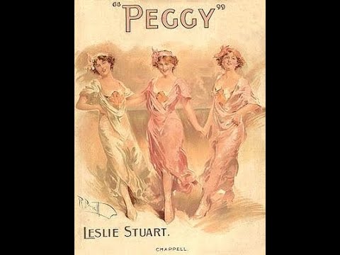 Peggy - musical comedy selection (Leslie Stuart 1911) IMPERIAL ...