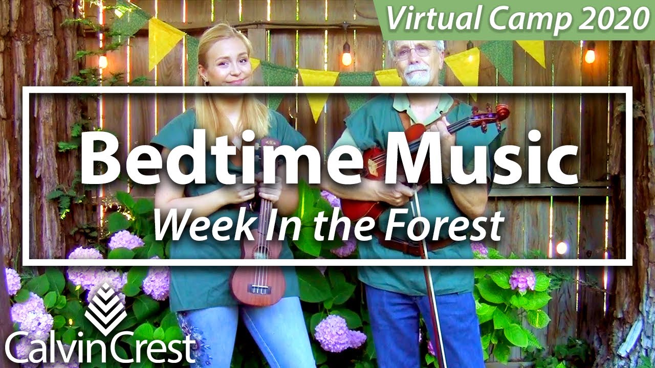 Bedtime Music | Virtual Camp 2020 - YouTube