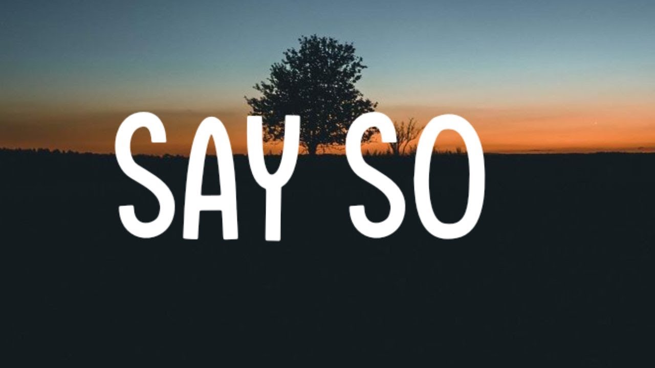 Doja Cat - Say So (Lyrics) - YouTube