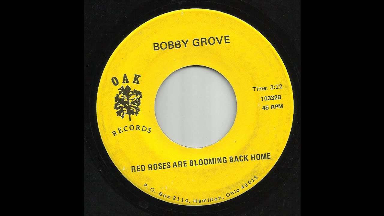 Bobby Grove - Red Roses Are Blooming Back Home - YouTube