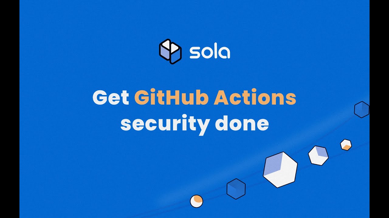 GitHub Actions: CVE-2025-30066 detection with Sola - YouTube