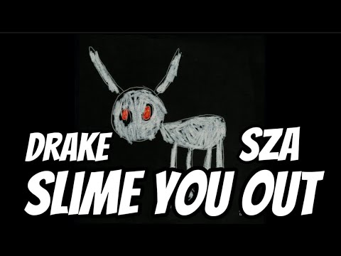 Drake - Slime You Out ft. SZA (Lyrics) - YouTube