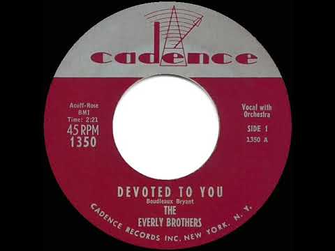1958 HITS ARCHIVE: Devoted To You - Everly Brothers - YouTube