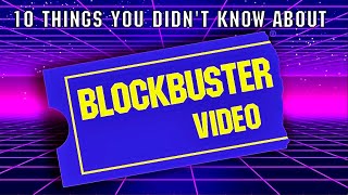 10 Things You Didn't Know About Blockbuster Video > General Discussion ...