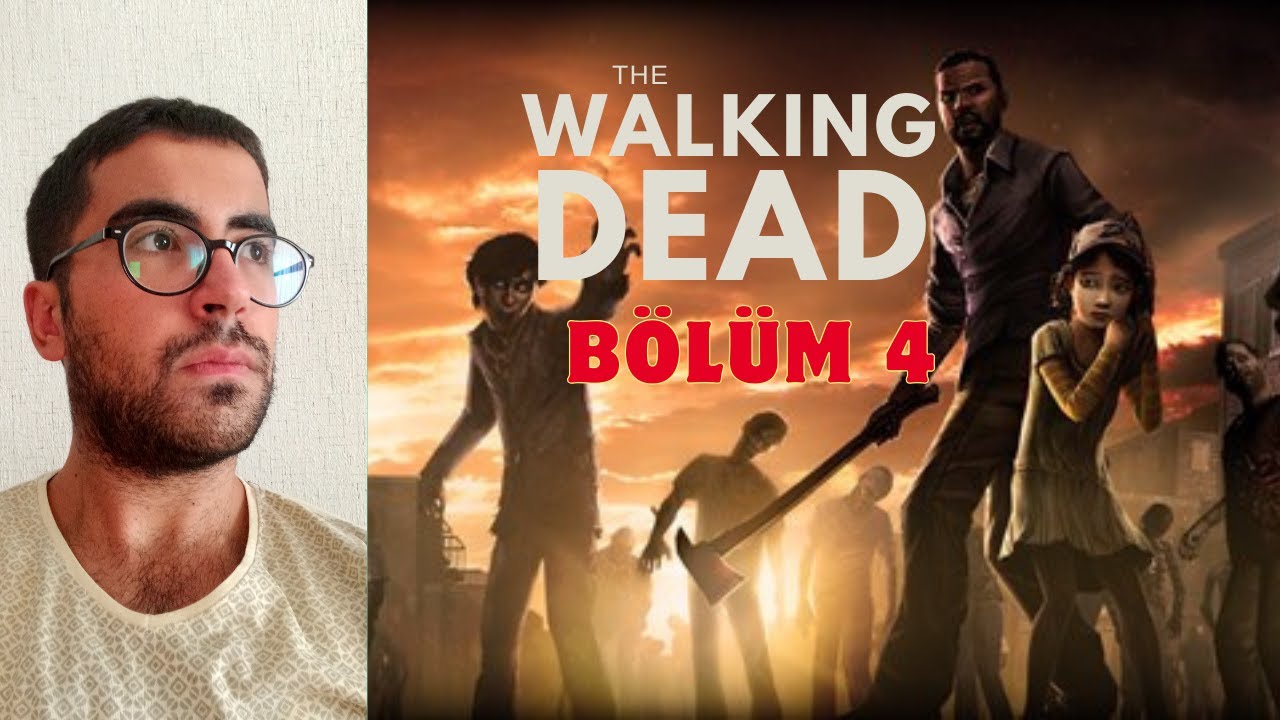 The Walking Dead (Kötü Adam)#4 - YouTube