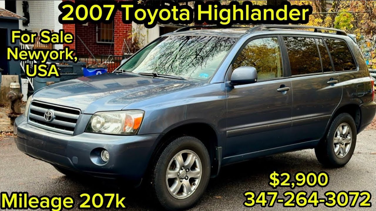 2007 Toyota Highlander – 207k Miles – $2,900, Brooklyn Pickup! - YouTube