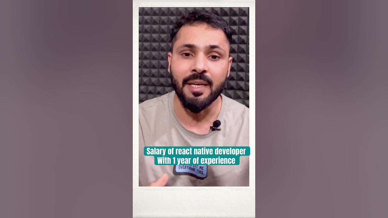 Salary for react native developer with 1 year experience #coding #reactnative #reactjobs - YouTube