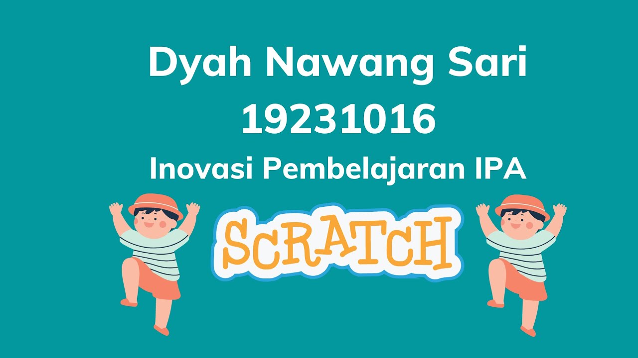 Scratch || Inovasi Pembelajaran IPA - YouTube