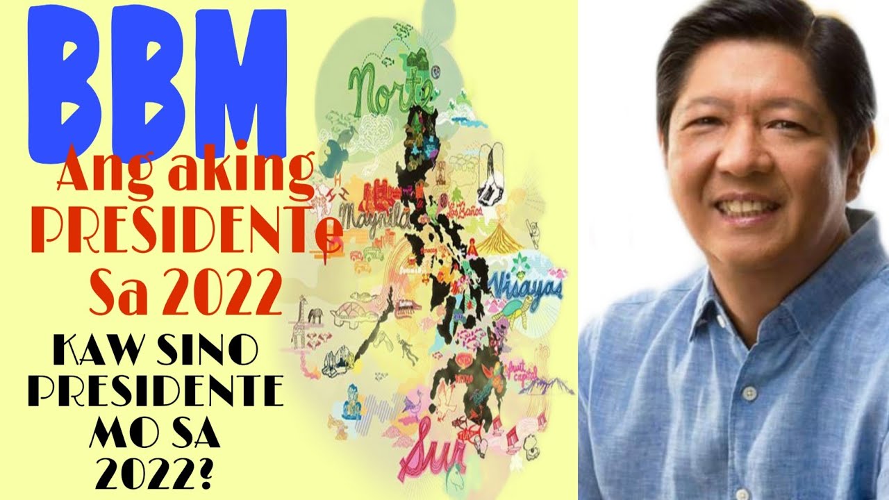 BBM PRESIDENT FOR 2022 - YouTube